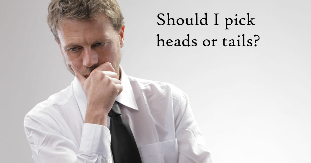 Heads or Tails: What to Know Before Choosing a Side | Flip a Coin.com